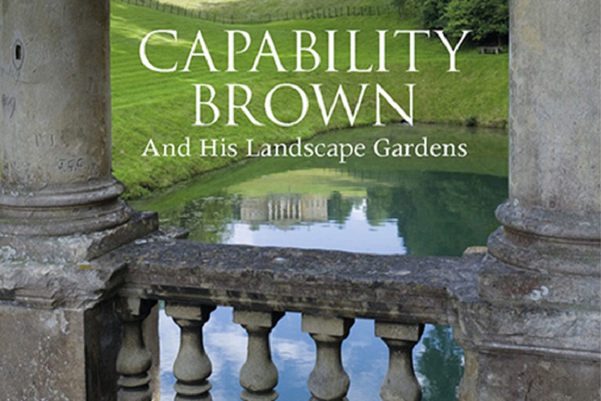 Book Review: Capability Brown and his Landscape Gardens - The Adelaide ...